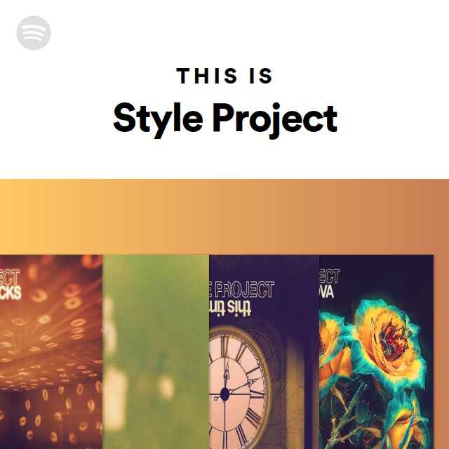 This Is Style Project | Spotify Playlist