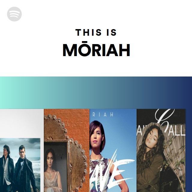 This Is MORIAH - playlist by Spotify | Spotify