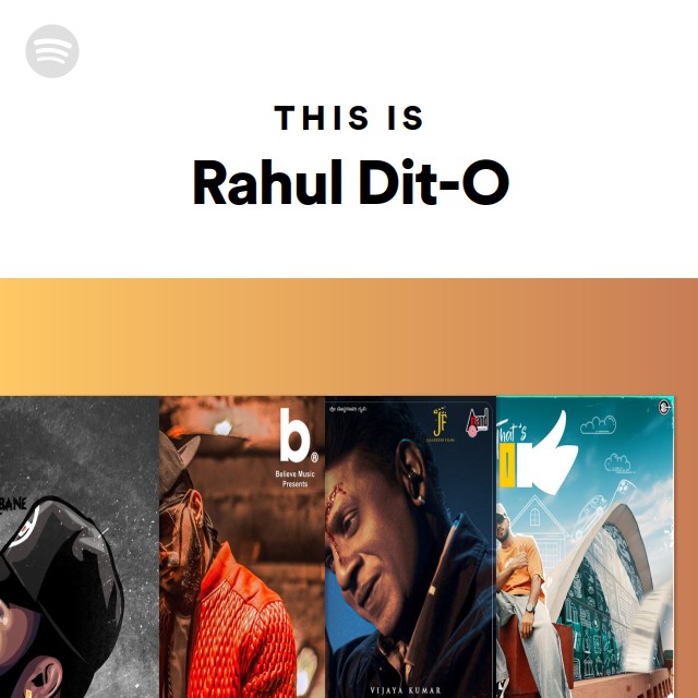 This Is Rahul Dit-O - playlist by Spotify | Spotify