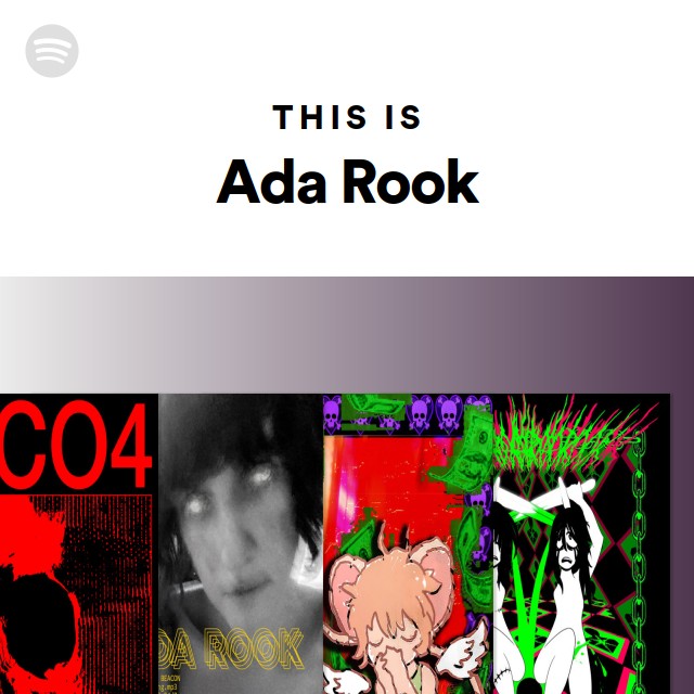 This Is Ada Rook - playlist by Spotify | Spotify