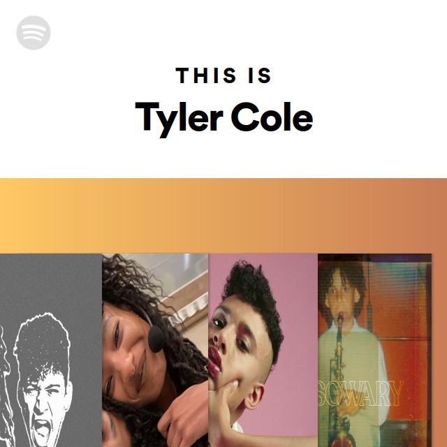 This Is Tyler Cole - playlist by Spotify | Spotify