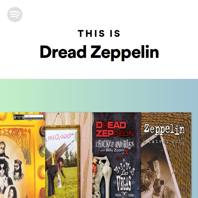 This Is Dread Zeppelin - playlist by Spotify | Spotify