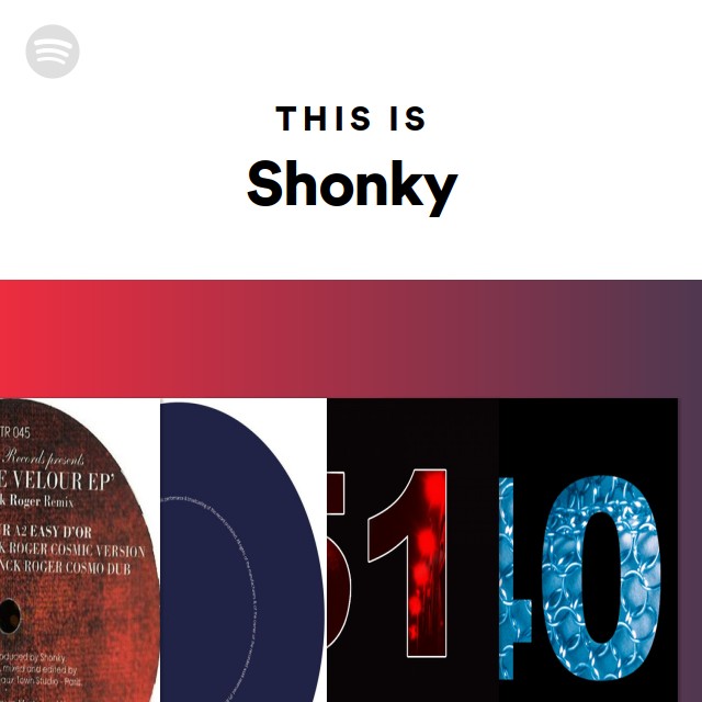 This Is Shonky - playlist by Spotify | Spotify