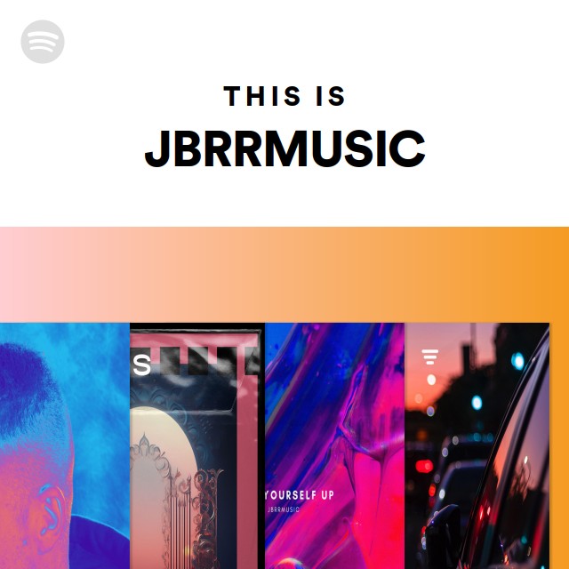 This Is JBRRMUSIC - playlist by Spotify | Spotify