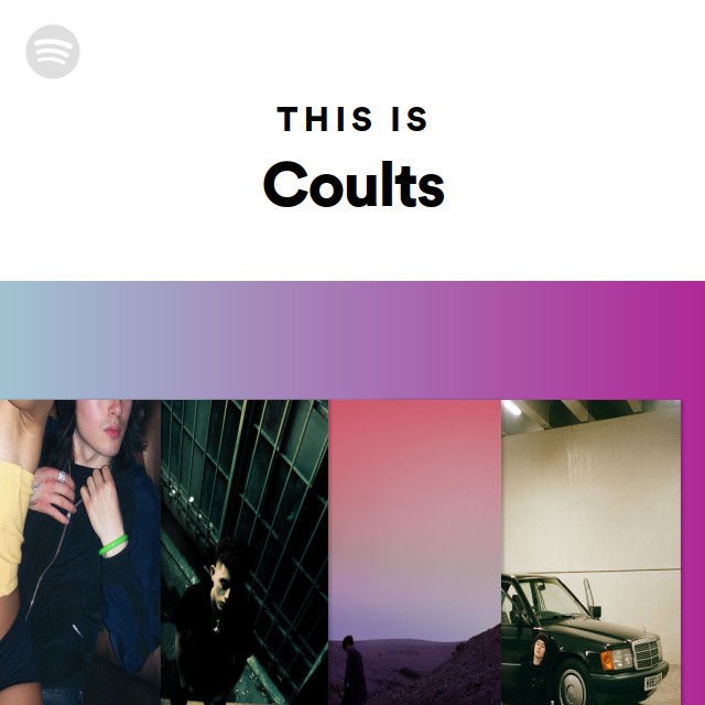 This Is Coults - playlist by Spotify | Spotify