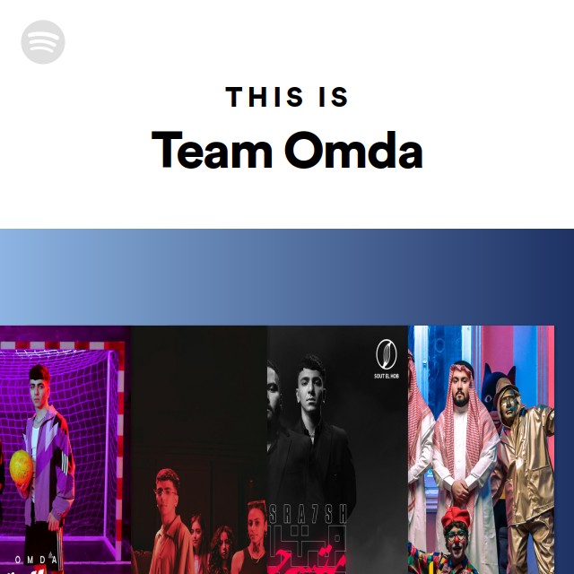 This Is Team Omda | Spotify Playlist