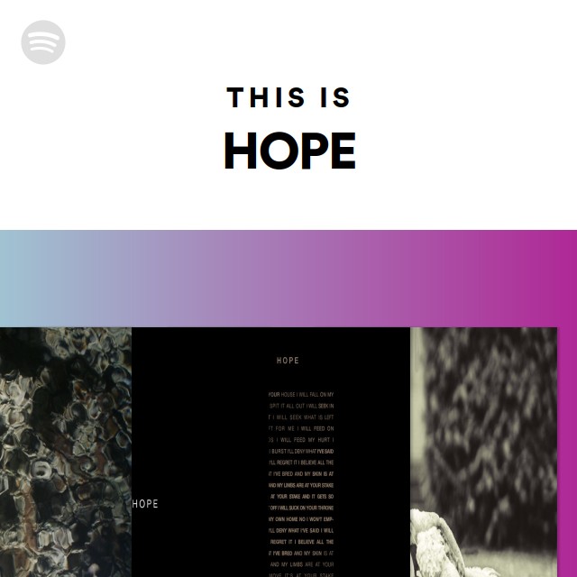This Is HOPE - playlist by Spotify | Spotify