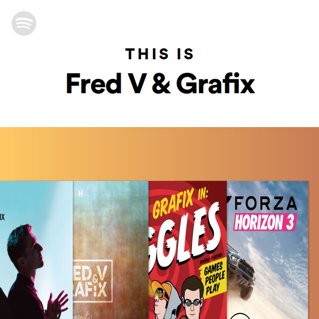 This Is Fred V & Grafix - playlist by Spotify | Spotify