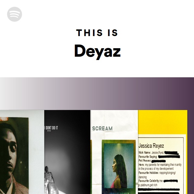 This Is Deyaz | Spotify Playlist