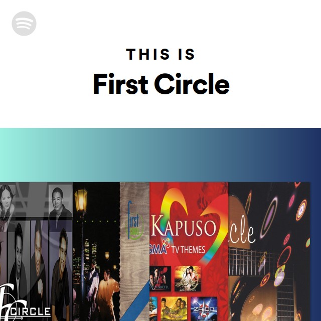 This Is First Circle - playlist by Spotify | Spotify