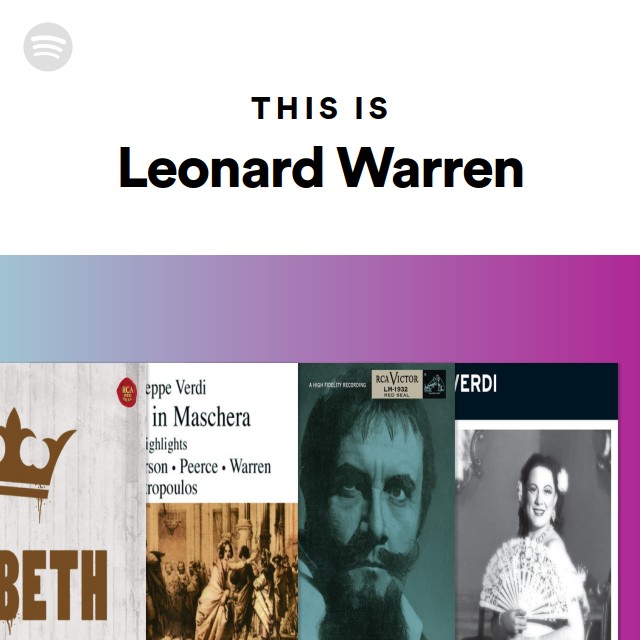 This Is Leonard Warren - playlist by Spotify | Spotify
