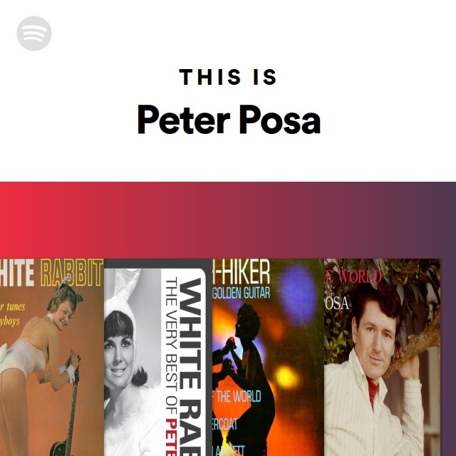 This Is Peter Posa - playlist by Spotify | Spotify