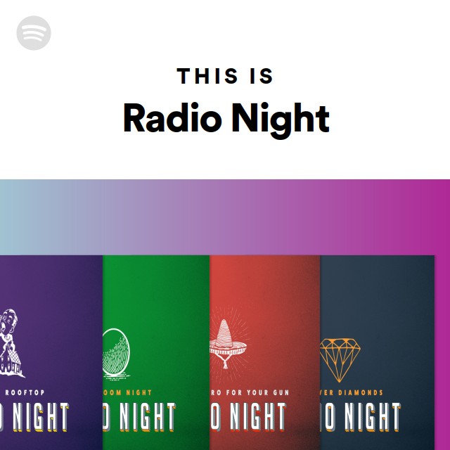 This Is Radio Night - playlist by Spotify | Spotify