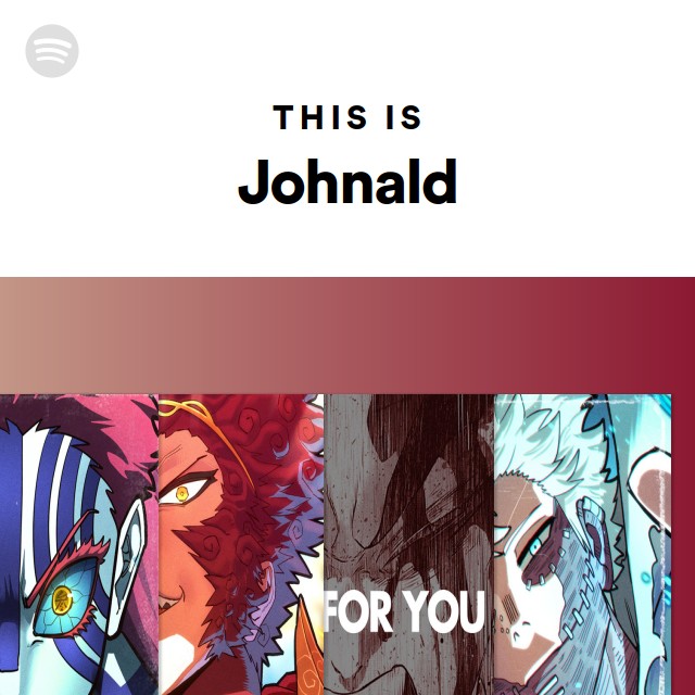 This Is Johnald - playlist by Spotify | Spotify