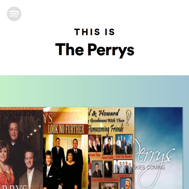This Is The Perrys - playlist by Spotify | Spotify