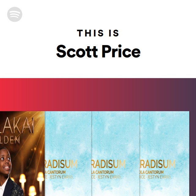 This Is Scott Price - playlist by Spotify | Spotify