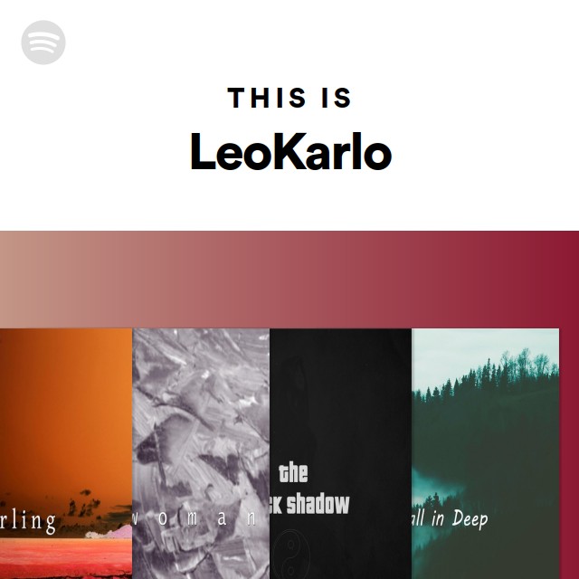 This Is LeoKarlo - playlist by Spotify | Spotify