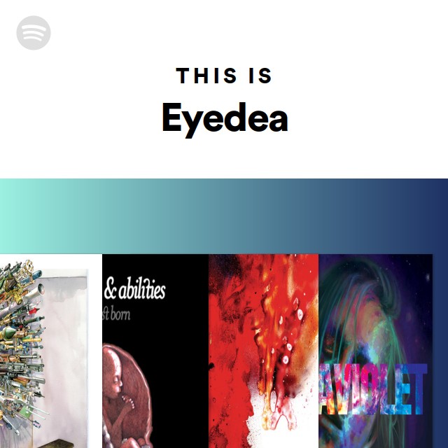 This Is Eyedea | Spotify Playlist