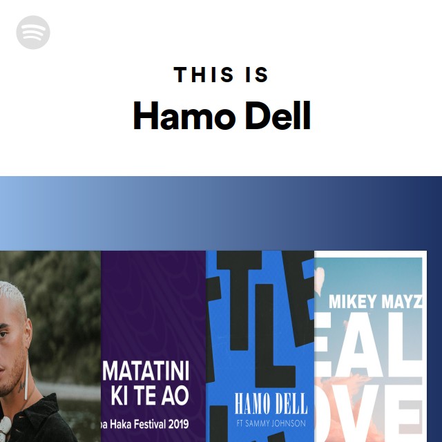 This Is Hamo Dell | Spotify Playlist