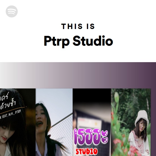 This Is Ptrp Studio | Spotify Playlist