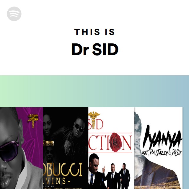 This Is Dr SID - playlist by Spotify | Spotify