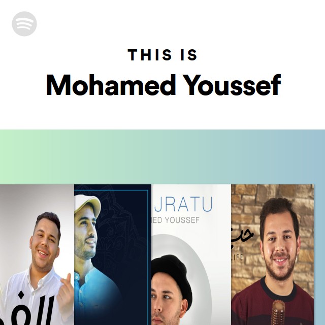 This Is Mohamed Youssef - playlist by Spotify | Spotify