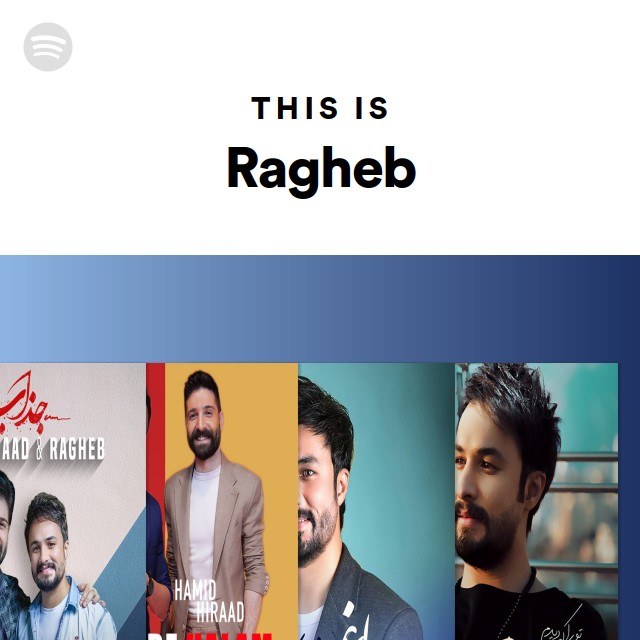 This Is Ragheb - playlist by Spotify | Spotify