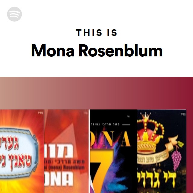 This Is Mona Rosenblum - playlist by Spotify | Spotify