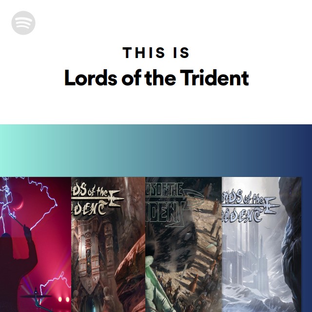 This Is Lords of the Trident - playlist by Spotify | Spotify
