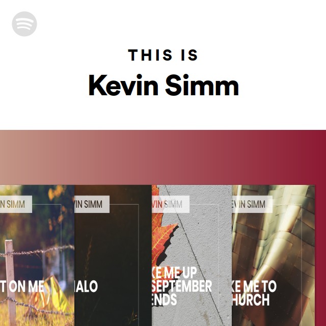 This Is Kevin Simm | Spotify Playlist
