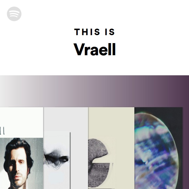 This Is Vraell - playlist by Spotify | Spotify