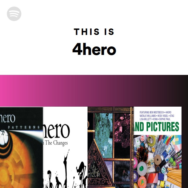 This Is 4hero - playlist by Spotify | Spotify