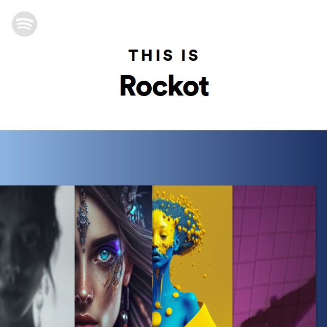 This Is Rockot - playlist by Spotify | Spotify