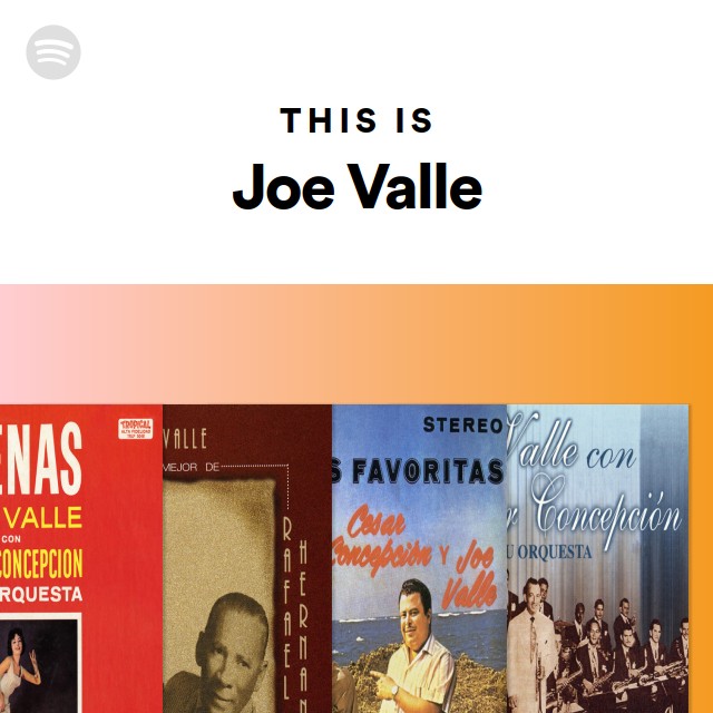 This Is Joe Valle - playlist by Spotify | Spotify