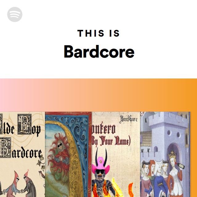 This Is Bardcore - playlist by Spotify | Spotify