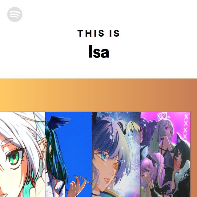 This Is Isa | Spotify Playlist