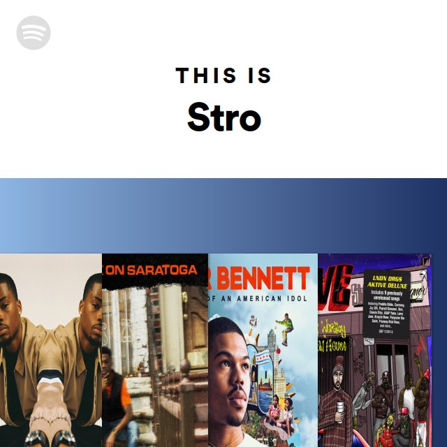 This Is Stro - playlist by Spotify | Spotify