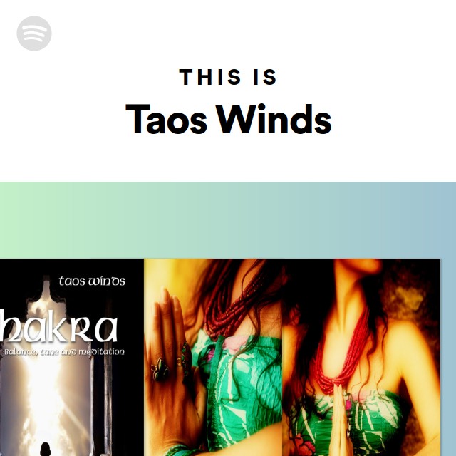 This Is Taos Winds | Spotify Playlist