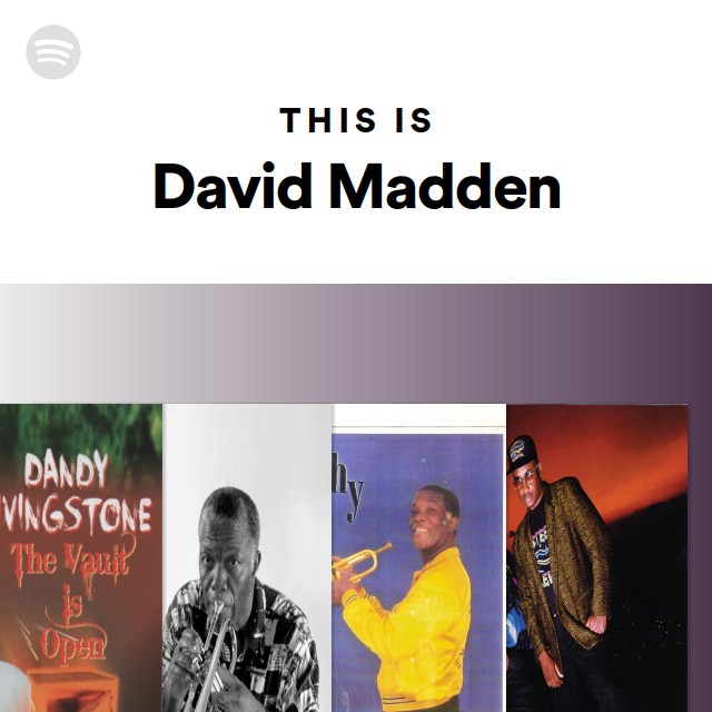 This Is David Madden - playlist by Spotify | Spotify