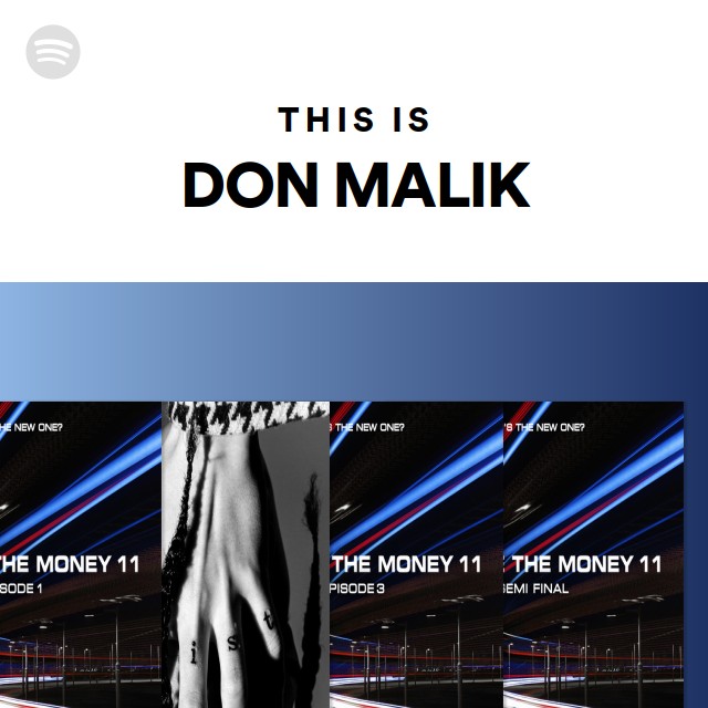 This Is Don Malik - playlist by Spotify | Spotify
