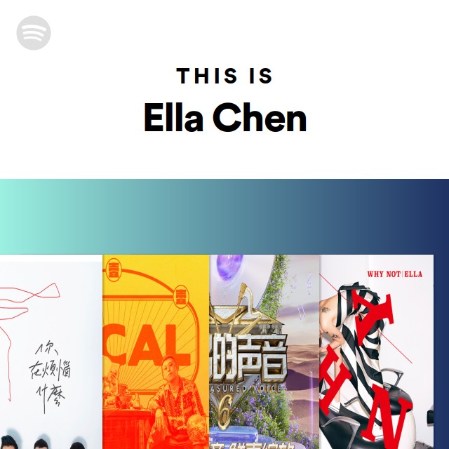 This Is Ella Chen | Spotify Playlist