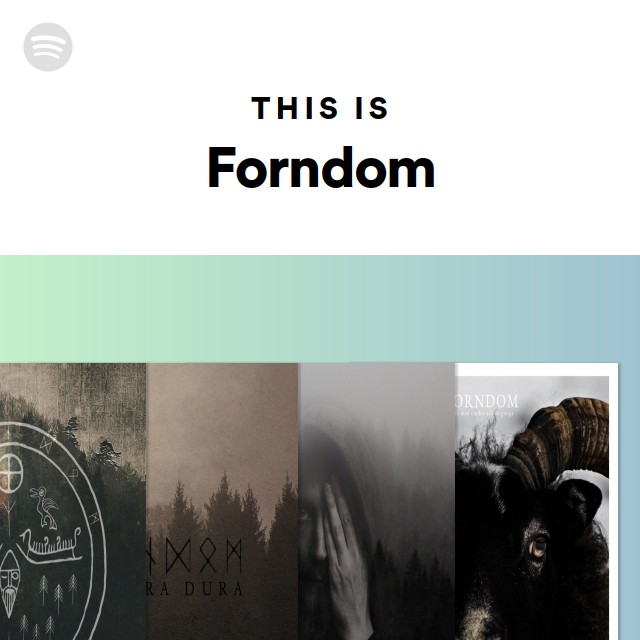 This Is Forndom - playlist by Spotify | Spotify