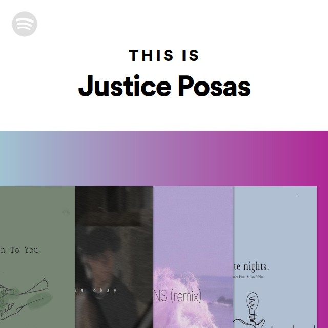 This Is Justice Posas - playlist by Spotify | Spotify