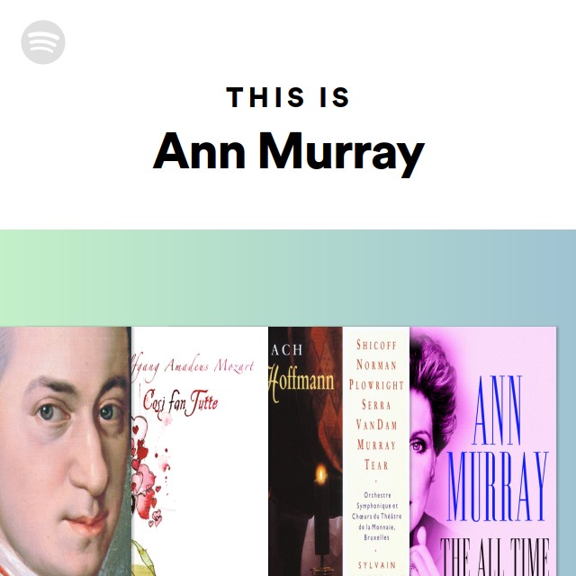 This Is Ann Murray - playlist by Spotify | Spotify
