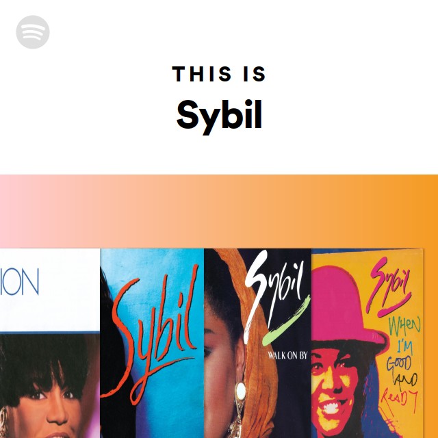This Is Sybil - playlist by Spotify | Spotify
