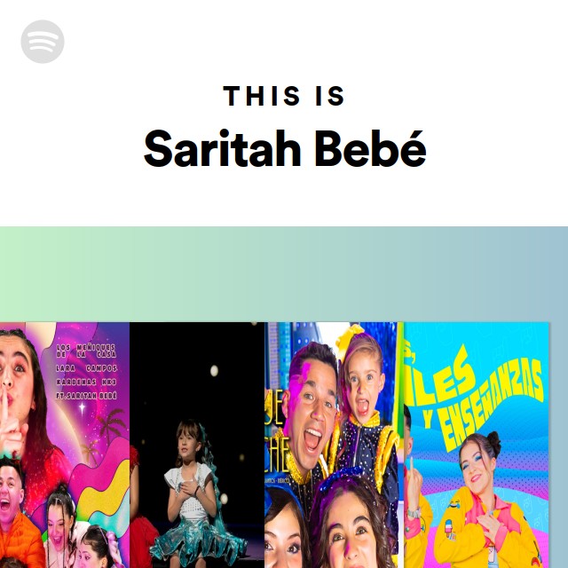 This Is Saritah Bebé | Spotify Playlist