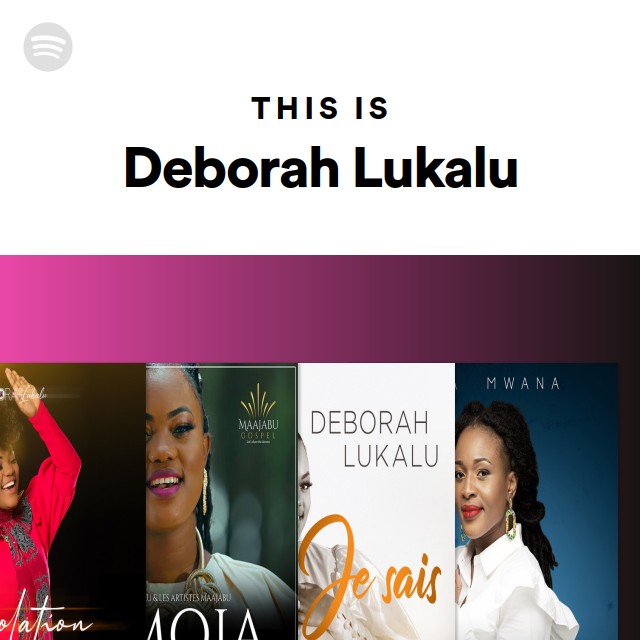 This Is Deborah Lukalu - playlist by Spotify | Spotify