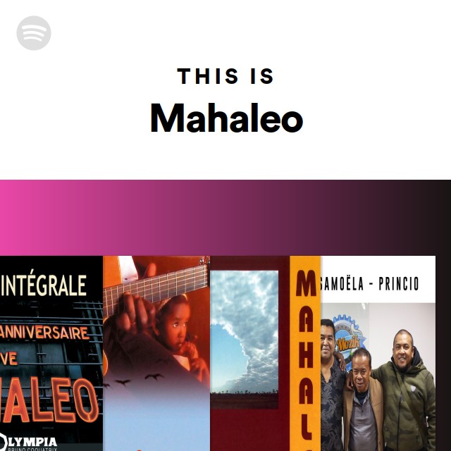 This Is Mahaleo - playlist by Spotify | Spotify