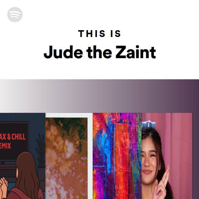 This Is Jude the Zaint | Spotify Playlist
