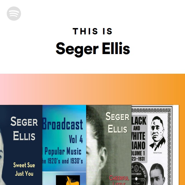 This Is Seger Ellis | Spotify Playlist